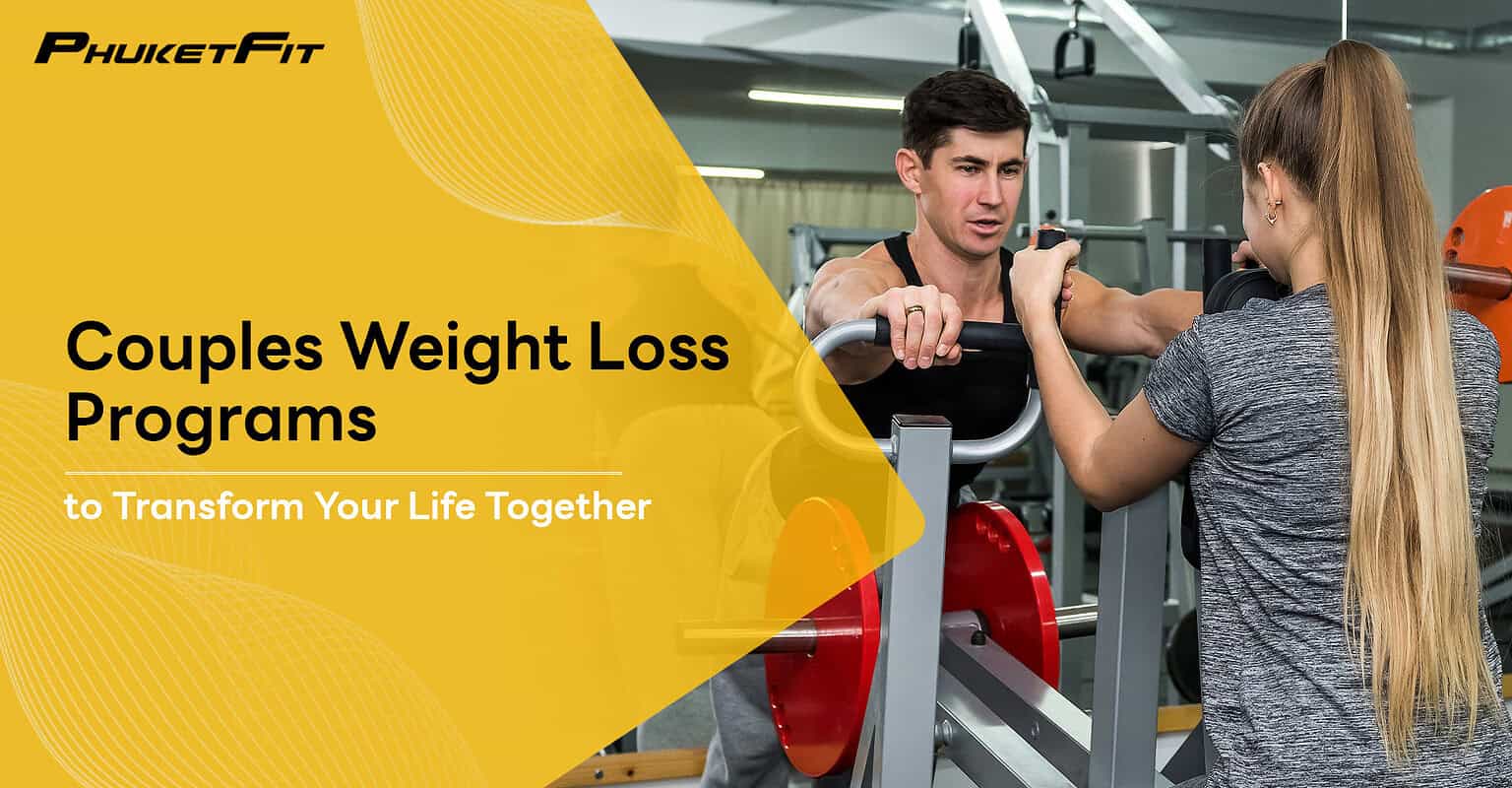 Couples Weight Loss Programs to Transform Your Life Together